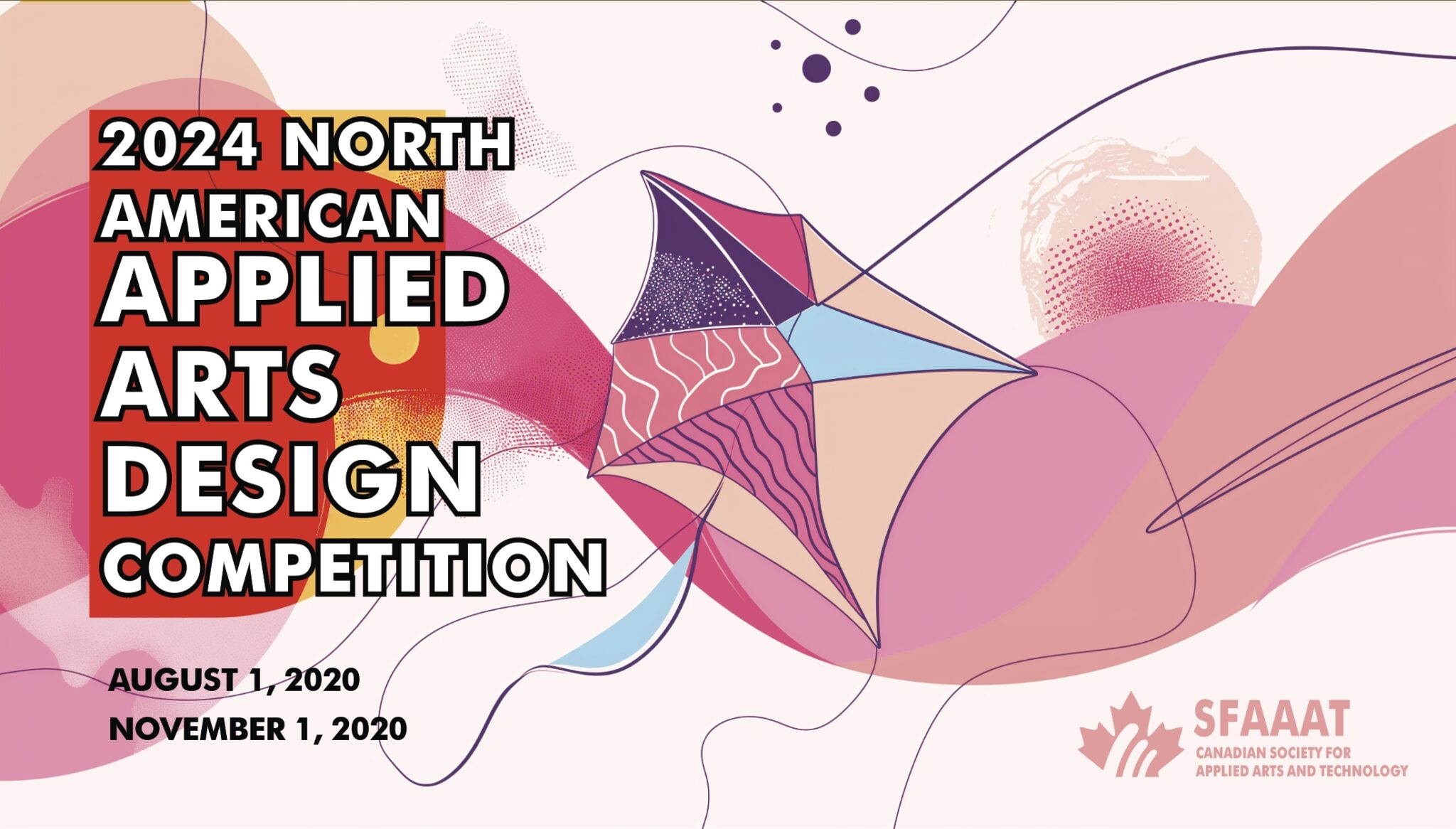 2024 North American Applied Arts Design Competition – SFAAAT